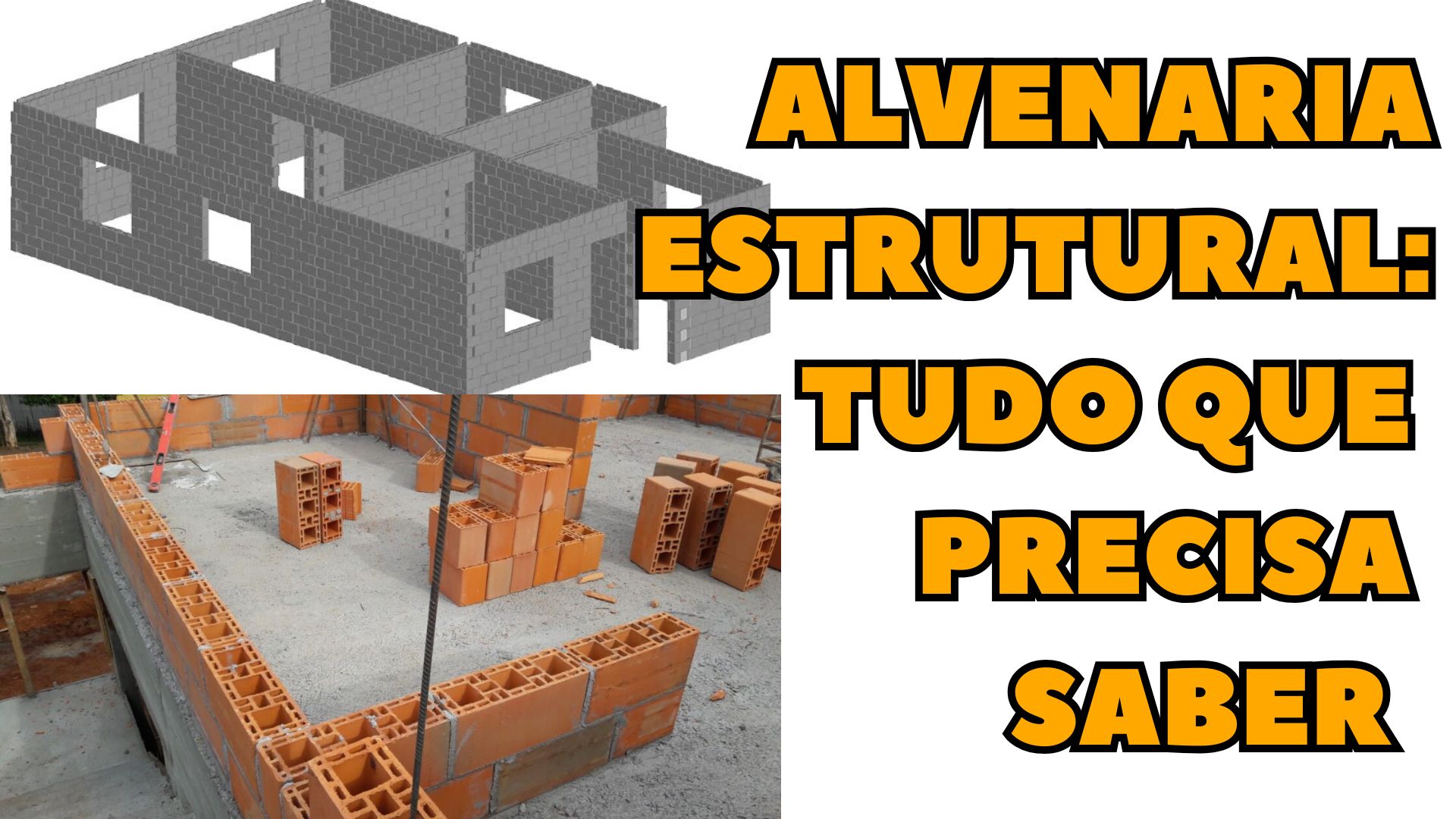 ALVENARIA ESTRUTURAL: Conceitos e Aplicações em Obra - Estruturas&BIM