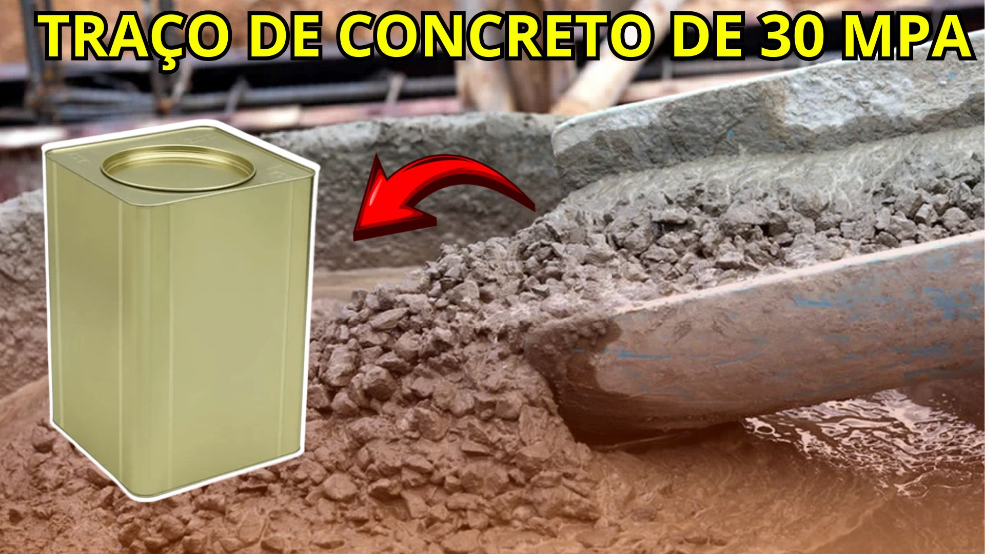 Traço de concreto de 30 MPa: Aprenda a calcular a quantidade em latas ...